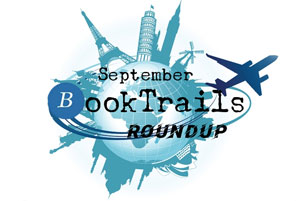 The Book Trail September BookTrails Roundup - The Book Trail