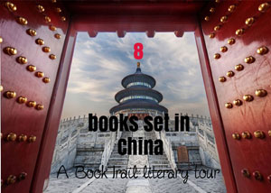 The Book Trail Eight books set in China - The Book Trail