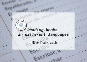 The Book Trail Reading books in different languages - The Book Trail